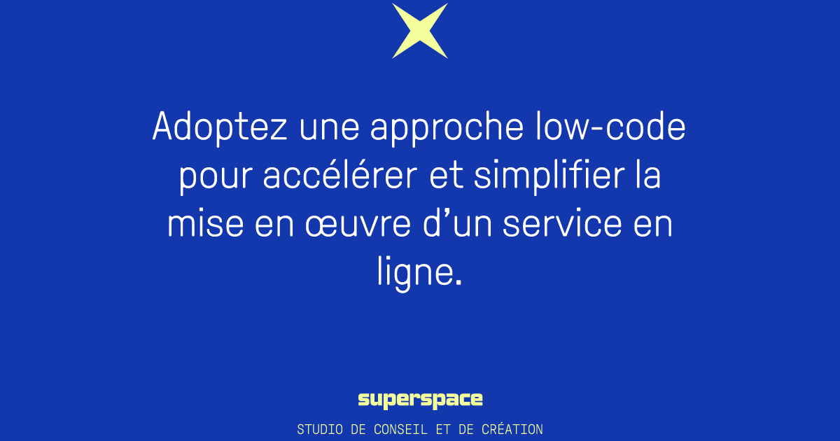 Adoptez une approche low-code pour accélérer et simplifier la mise en ...